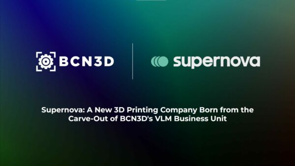 Introducing Supernova: A New Company Born from the Carve-Out of BCN3D's ...